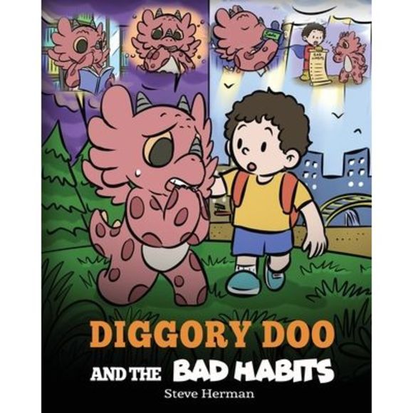 Steve Herman | Other | Diggory Doo And The Bad Habits A Dragons Story ...